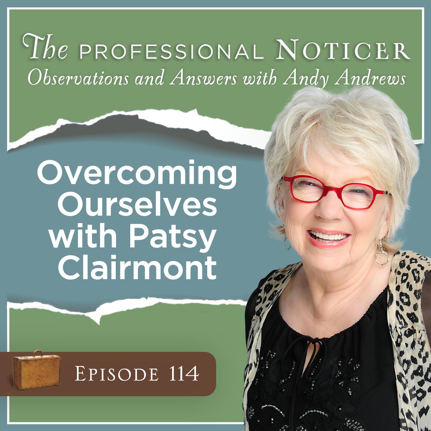 Surviving Ourselves with Patsy Clairmont - The Professional Noticer ...