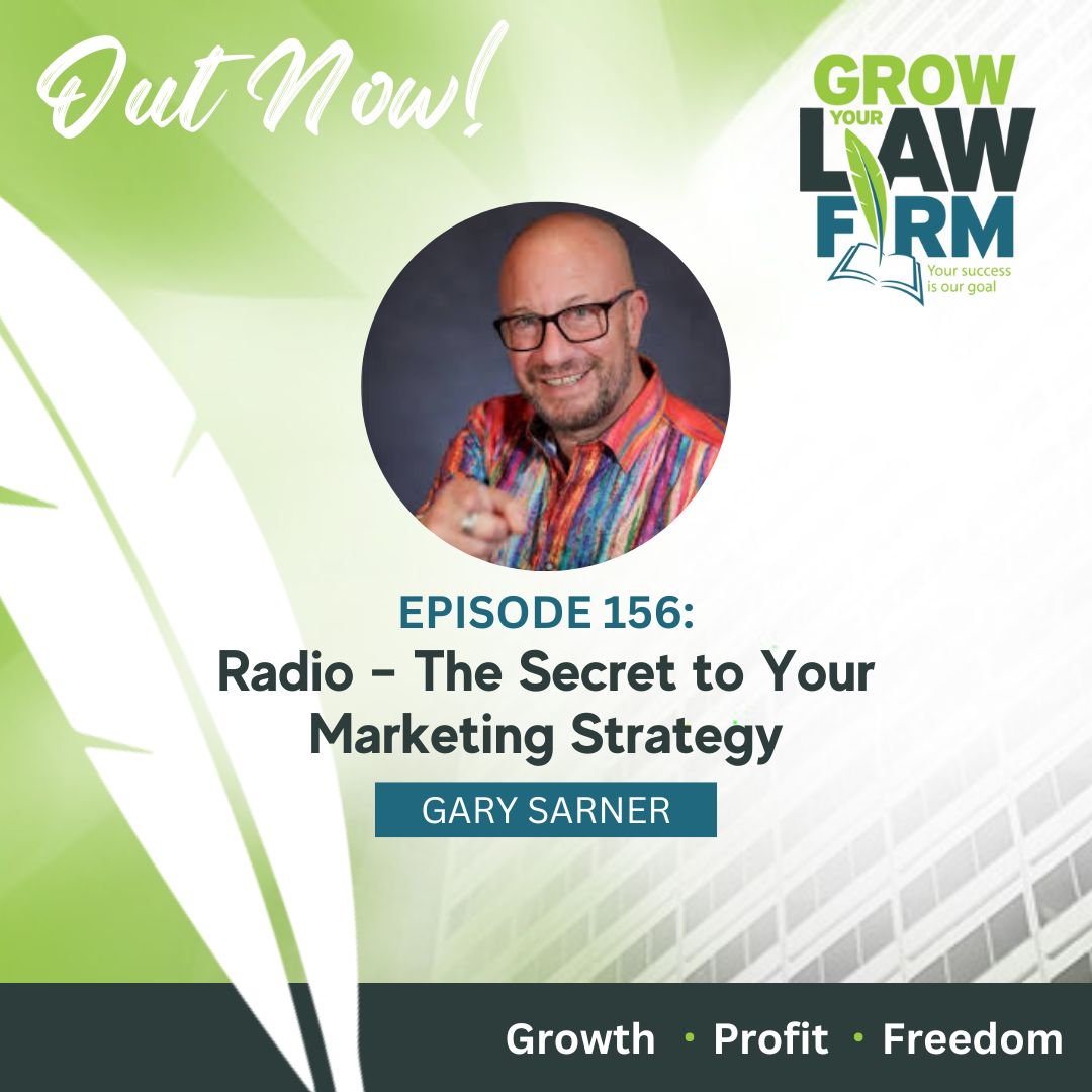 Radio – The Secret to Your Marketing Strategy with Gary Sarner – Grow ...