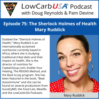 The Sherlock Holmes of Health - Mary Ruddick: Ep 75