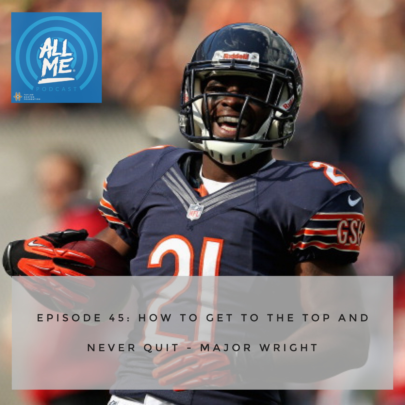 How to Get to the Top and Never Quit - Major Wright - The ALL ME ...