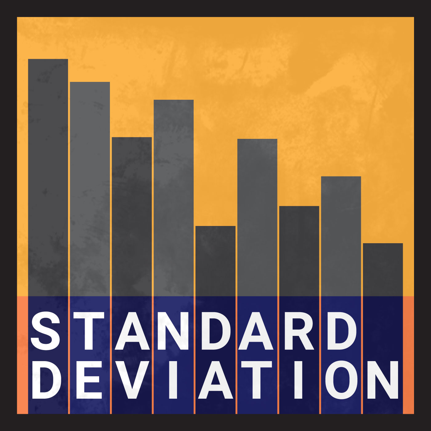 Standard Deviation - Society Podcast | Podchaser