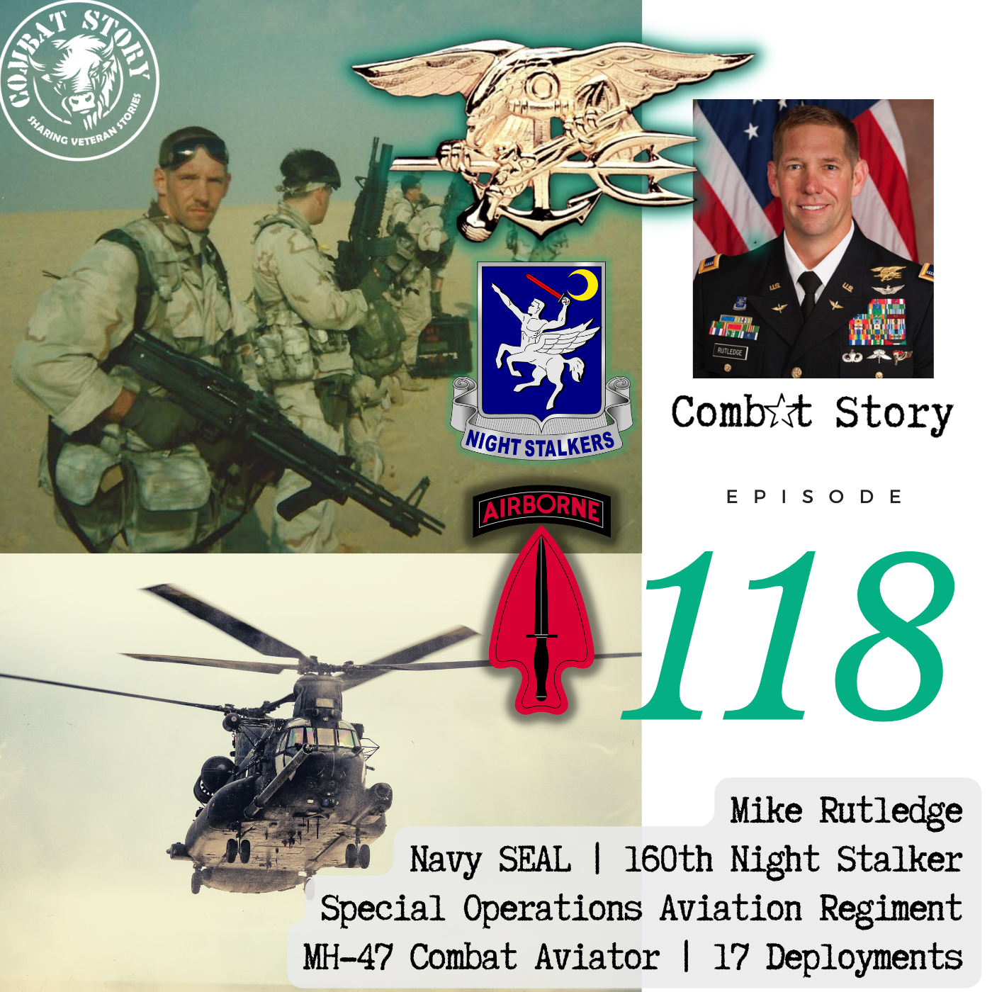 Navy SEAL & 160th Aviator (MH-47 Pilot) | 17 Combat Deployments | Mike ...