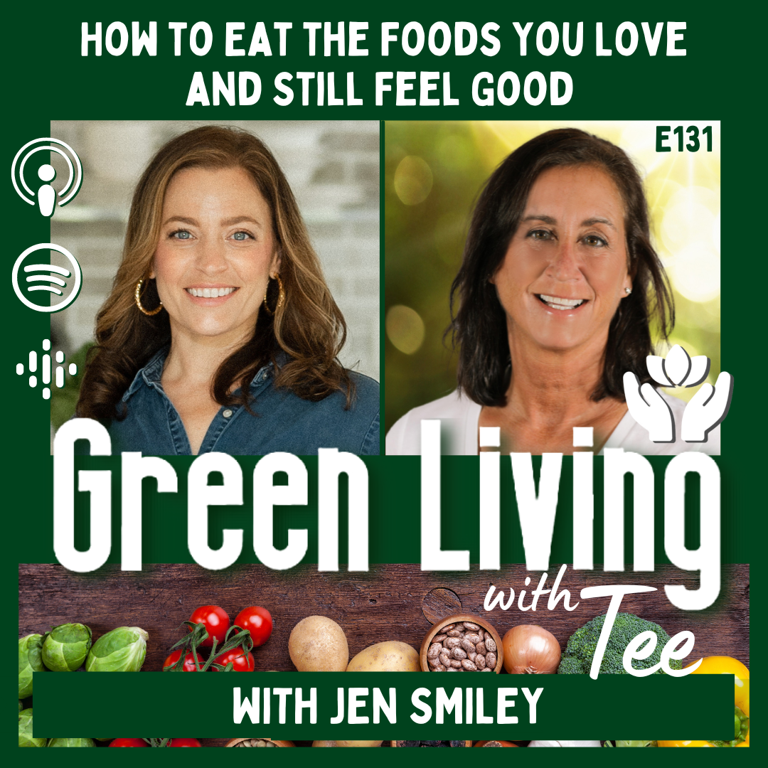 How to Eat the Foods You Love and Still Feel Good with Jen Smiley ...