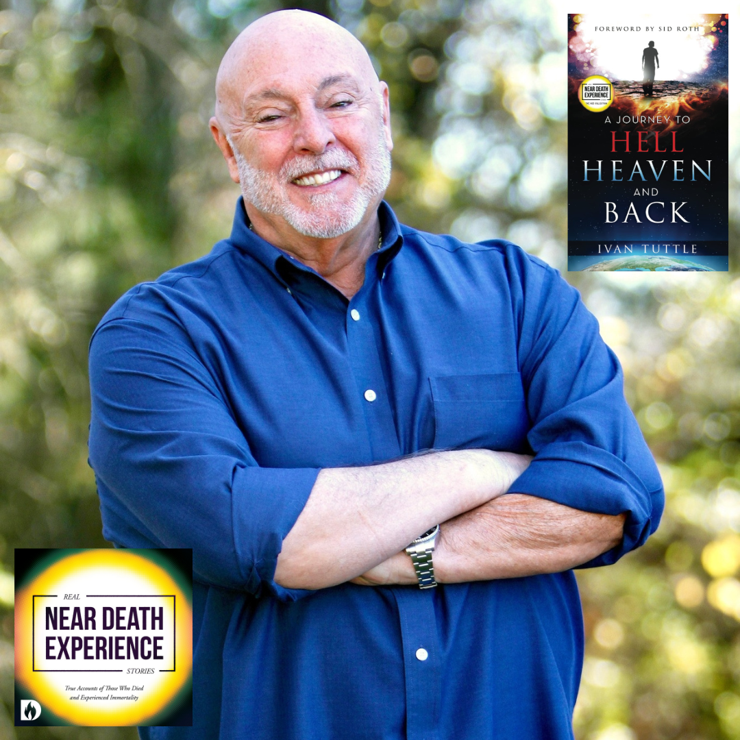 Ivan Tuttle - My Journey to Hell, Heaven, and Back - Part 2 - Real Near ...