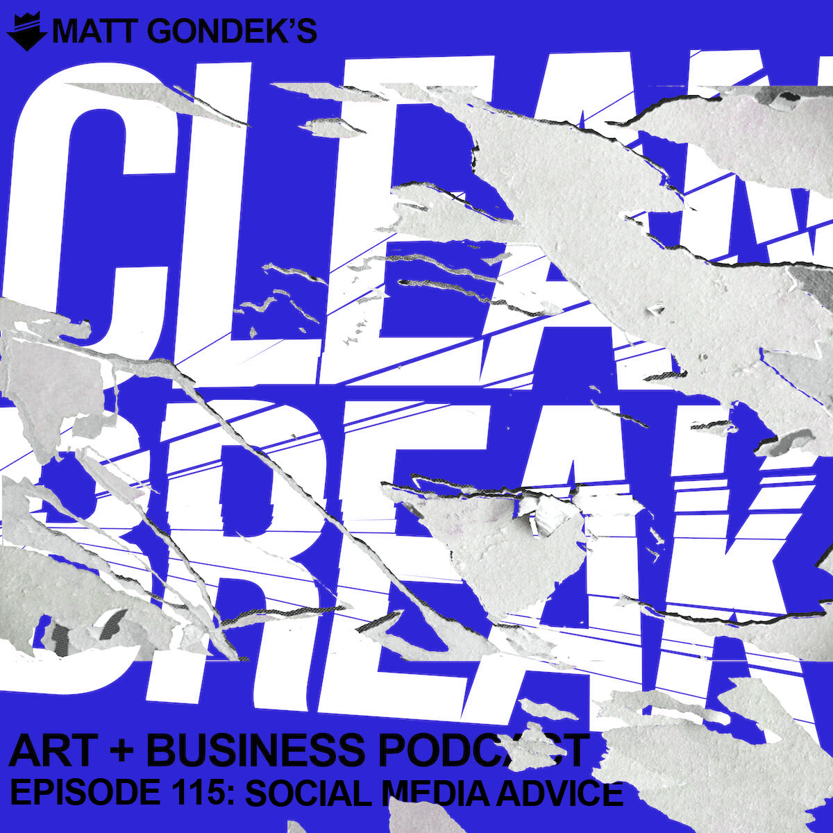 Clean Break - Episode 115 - Taking a Break - Clean Break with Matt ...