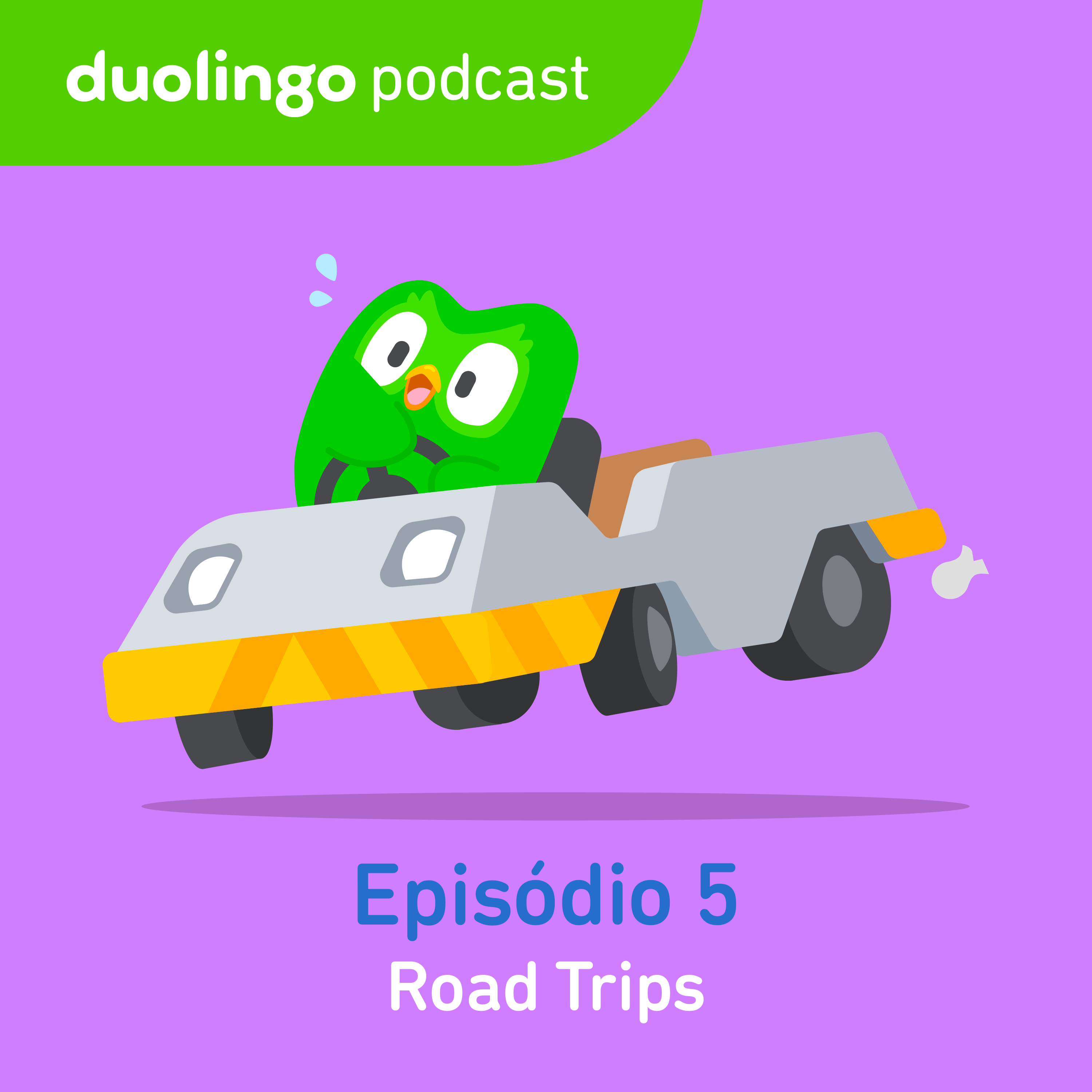 Road Trips (Viagens de carro) from Histórias em Inglês com Duolingo on Hark
