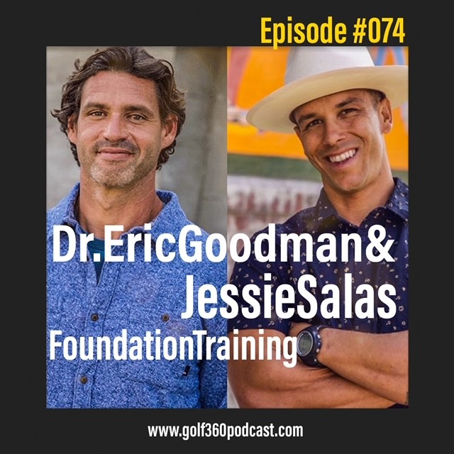 Dr. Eric Goodman & Jessie Salas – What is ‘Foundation Training’?, How will it help you get out ...