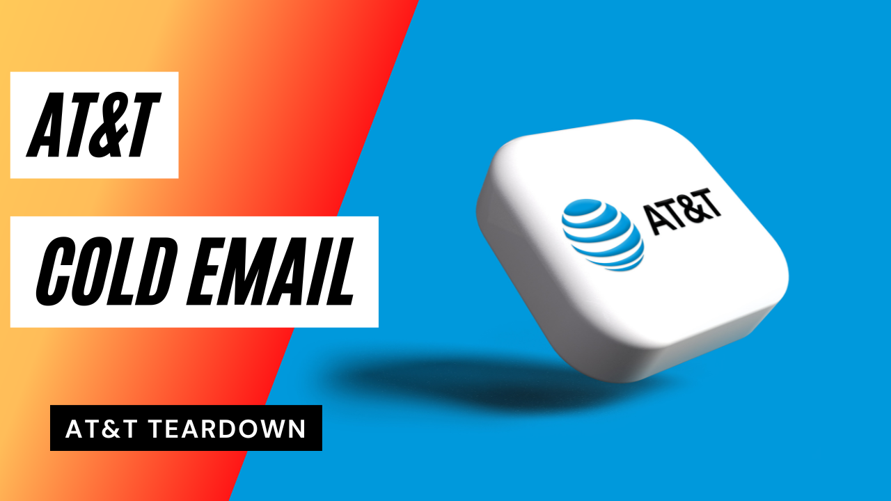 #293 - Teardown: T-Mobile Vs ATT Cold Emails (Part 2) – Cold Email ...
