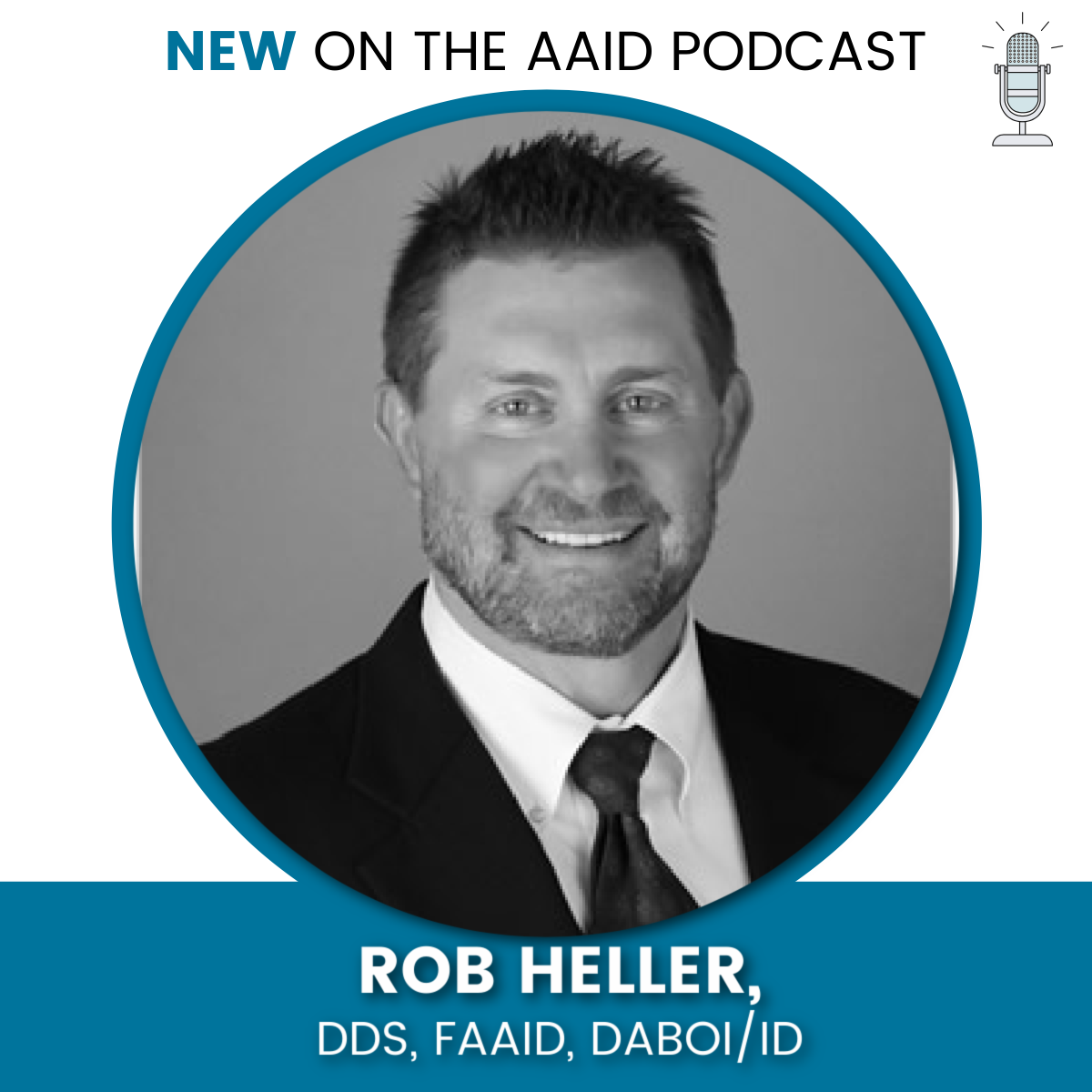 There's Always Something To Learn with Dr. Rob Heller - AAID Podcast ...