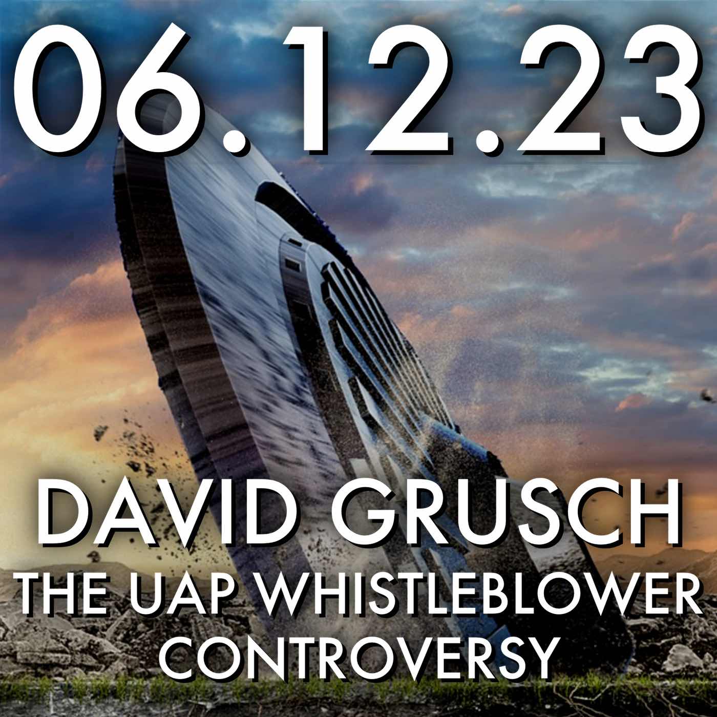 David Grusch: The UAP Whistleblower Controversy | MHP 06.12.23. - The ... David Grusch: The UAP Whistleblower Controversy | MHP 06.12.23. - The ...