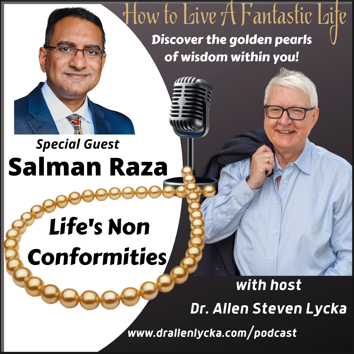 168: Life’s Non Conformities - Dr. Allen Lycka