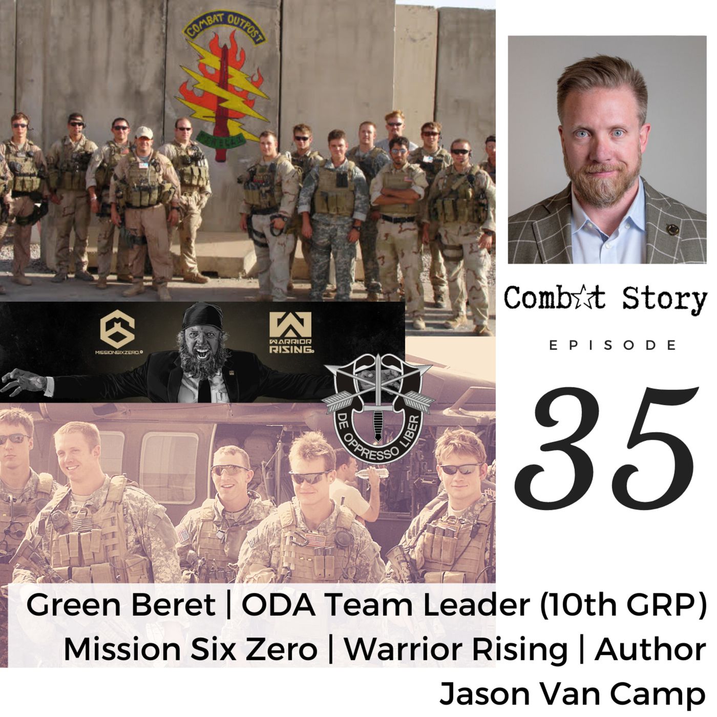 Combat Story (Ep 35): Jason Van Camp | Green Beret | Special Forces ...