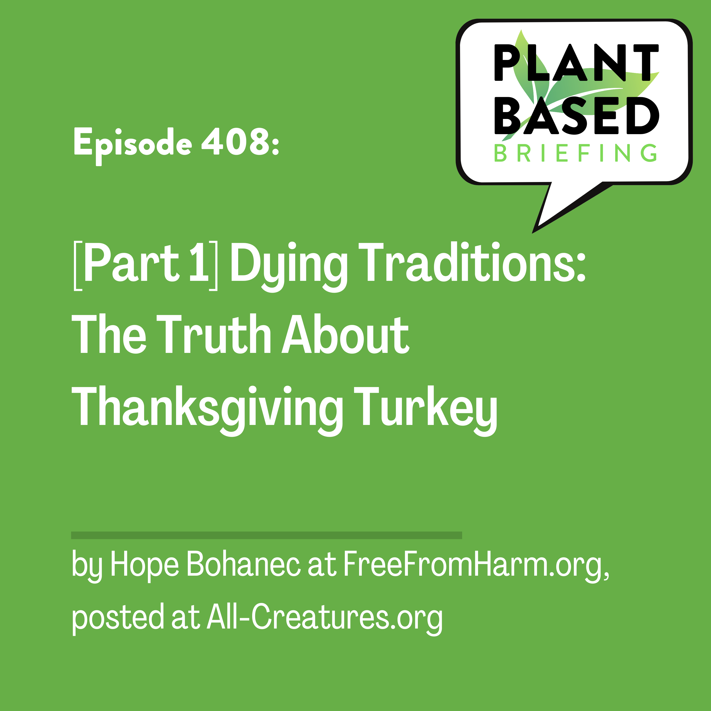 [Part 1] Dying Traditions: The Truth About Thanksgiving Turkey - Plant ...