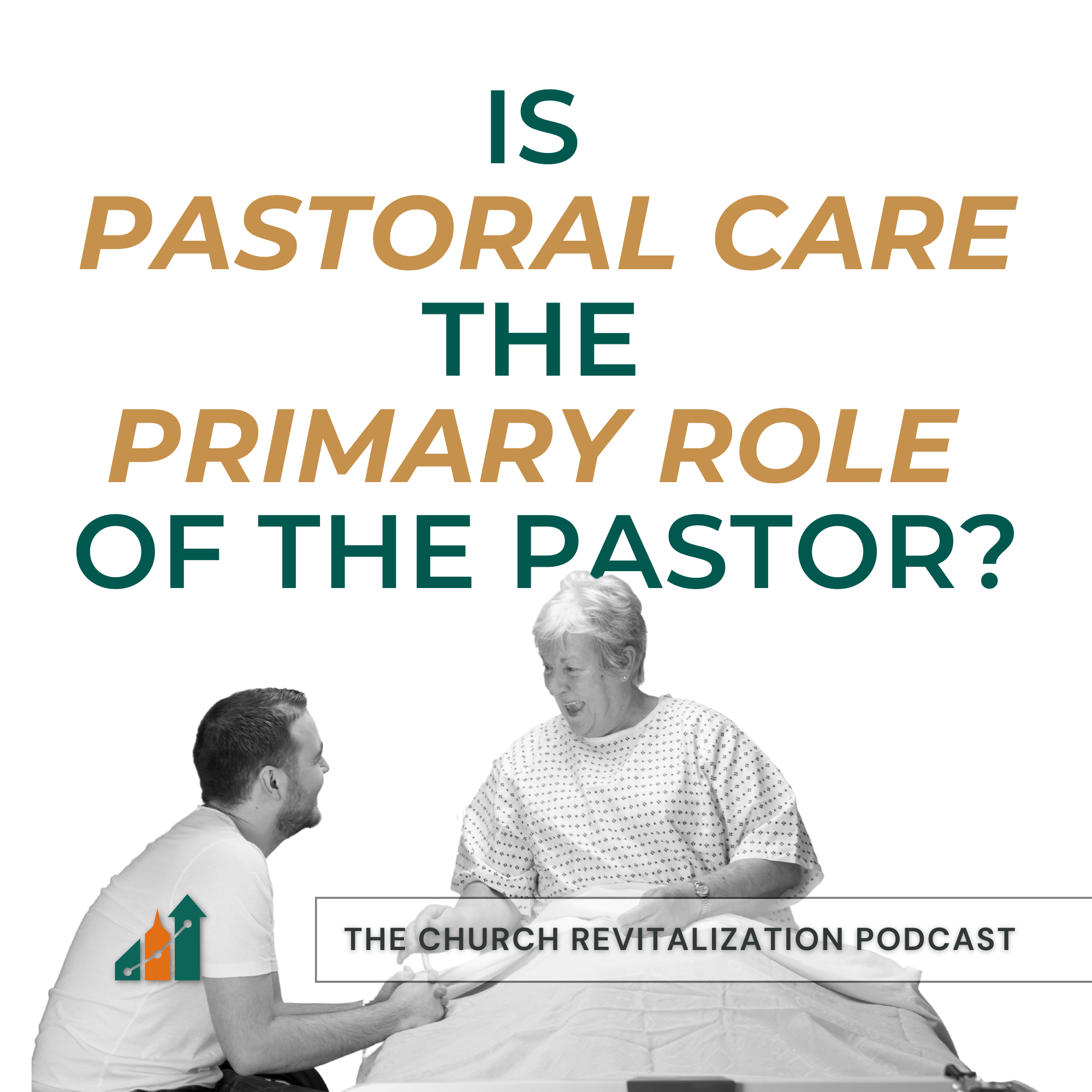 Is Pastoral Care the Primary Role of the Pastor? – The Church ...