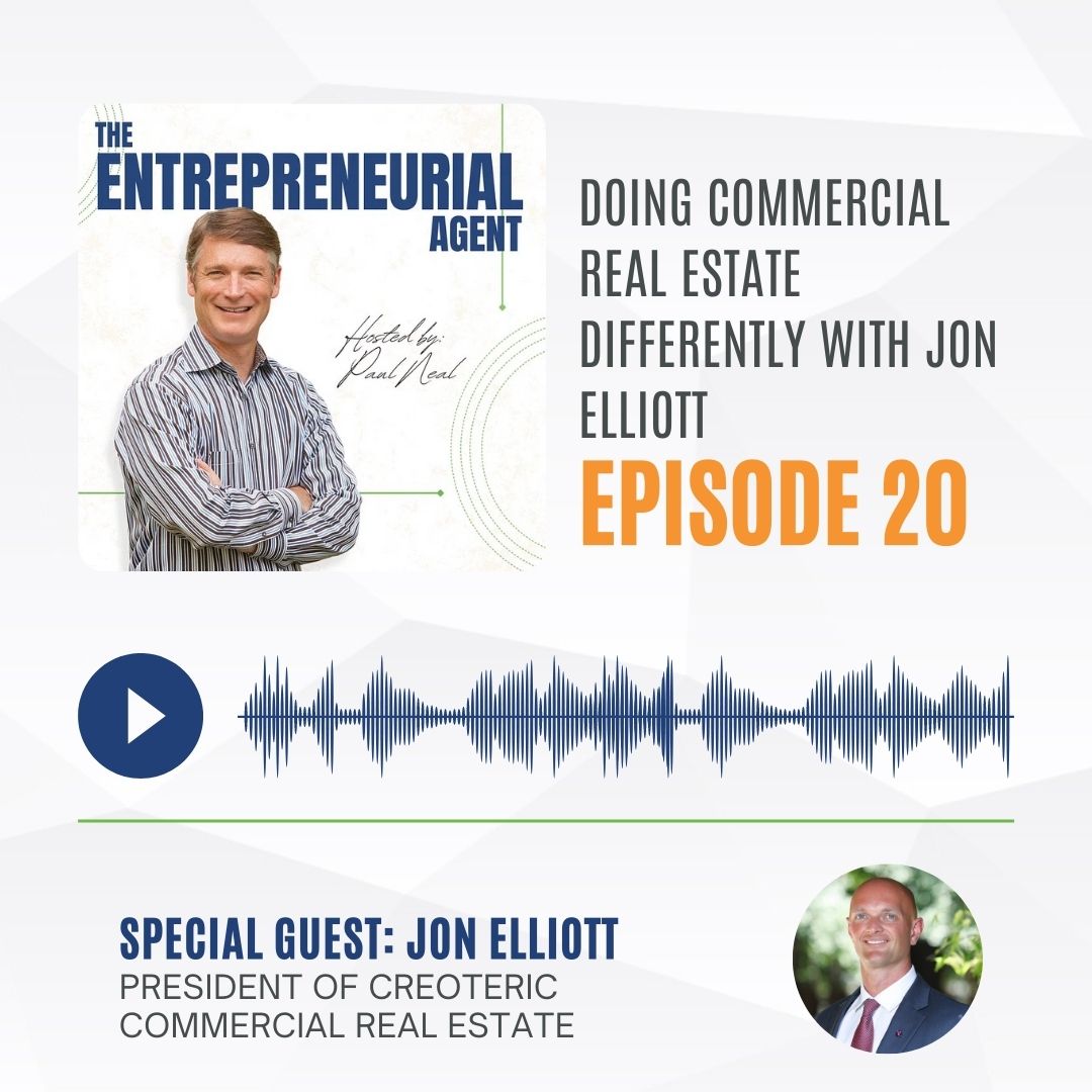 Podcast - The Entrepreneurial Agent - Vantage Point Mortgage