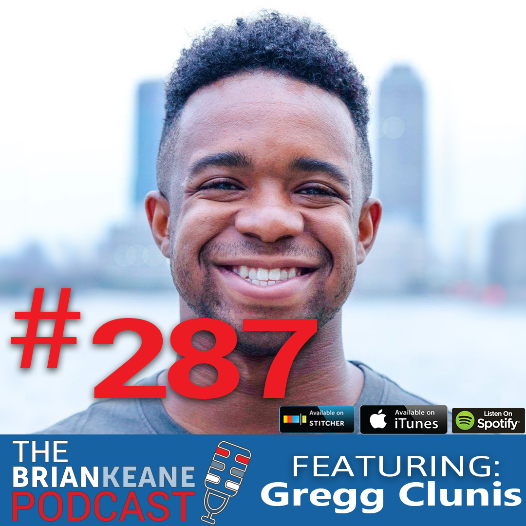 #287: Mindset Speaker Gregg Clunis on Why Tiny Leaps Make For Big Changes and How To Get Out Of ...