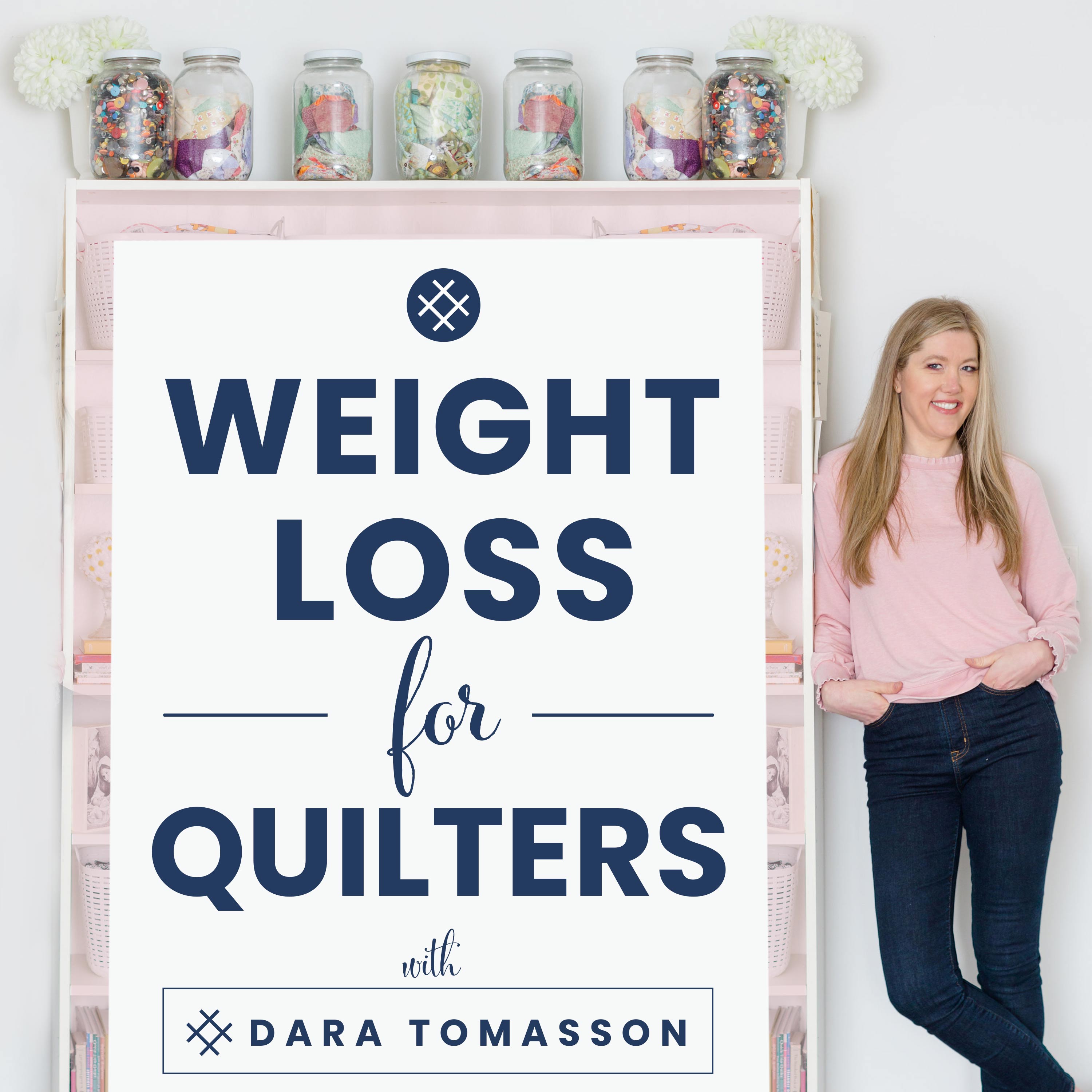 6: Your Worth is Already Set – Weight Loss for Quilters – Podcast – Podtail