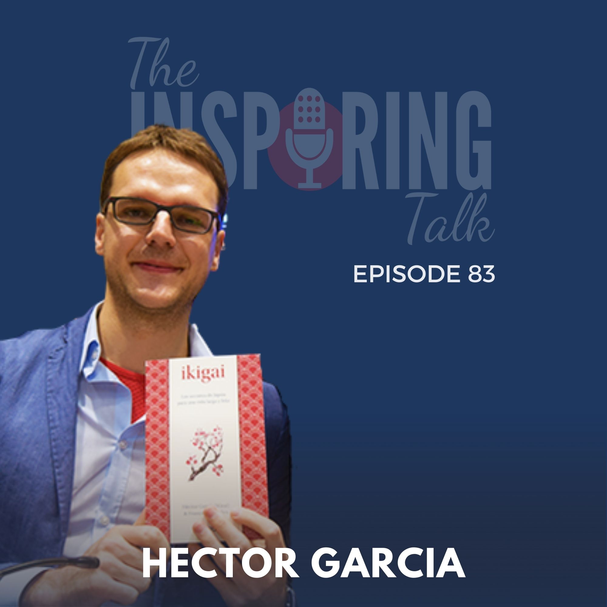 Hector Garcia, Author of International Bestseller Ikigai on Longevity ...