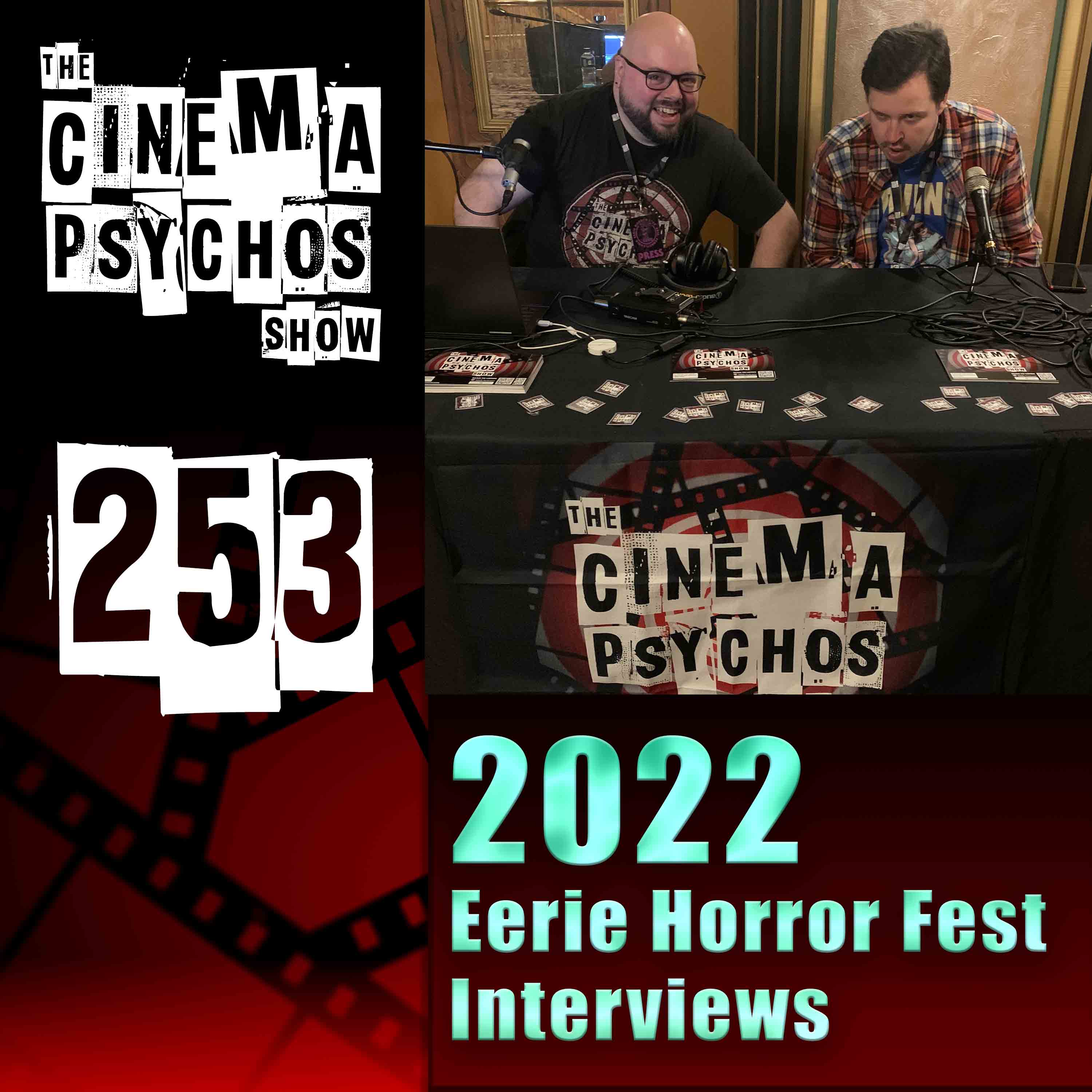 A Look Back At 2022- Our 2022 Eerie Horror Fest Interviews - Episode ...