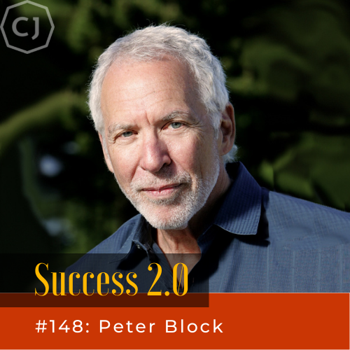 Choosing Service with Peter Block - Success 2.0 | Lyssna här ...